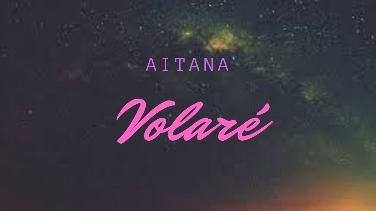 Aitana - Volaré (Letra/Lyrics) - YouTube