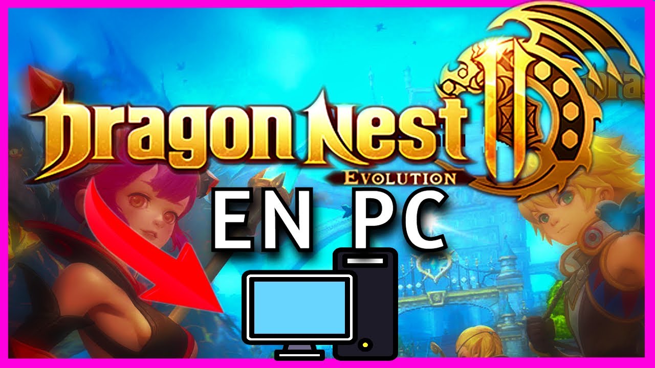 ️ DRAGON NEST 2 Evolution en PC | MEJORES Emuladores para un BUEN ...