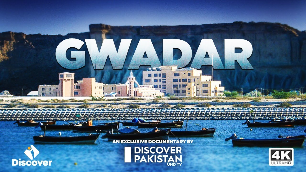 Exclusive Documentary on Gwadar City | Discover Pakistan TV - YouTube