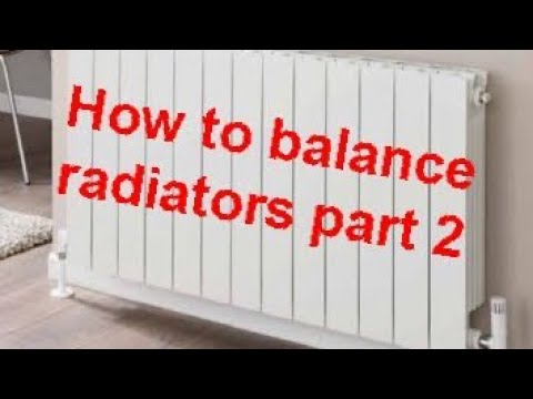 BALANCING RADIATORS part 2 looking into the ways of balancing radiators ...