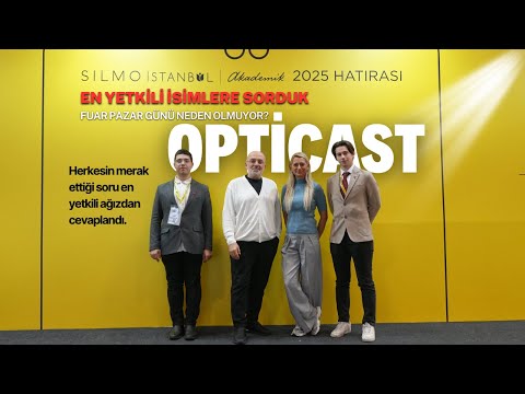 Opticast 4. Bölüm Fuar Özel Yayını - Konuğumuz Fuar Proje Yönetmeni Banu BARAN ve Gökhan ŞAHİNLER.