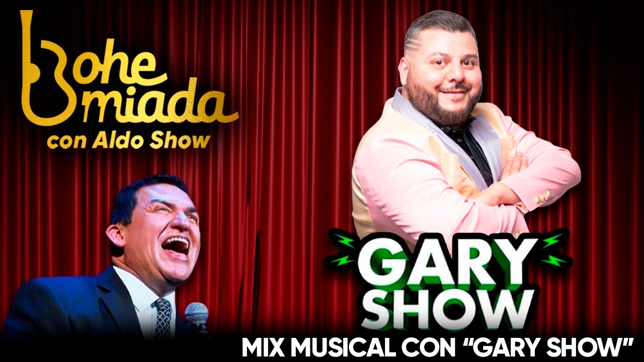 MIX MUSICAL CON ¨GARY SHOW¨ - YouTube