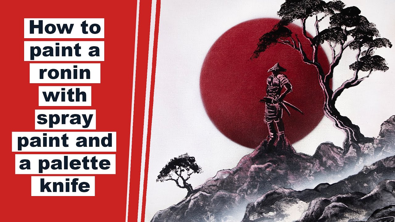 How to paint a ronin with spray paint and a palette knife. By I Spray ...