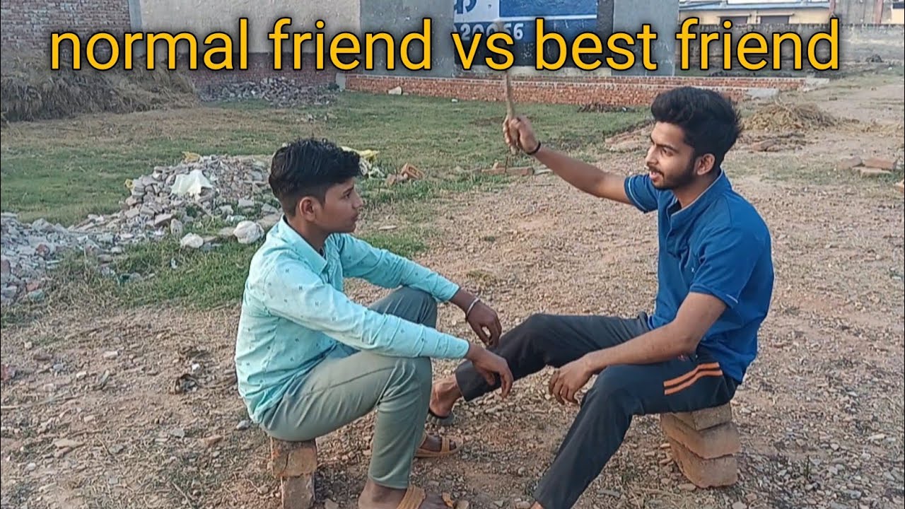 Normal Friend VS Best Friend🤣 - YouTube