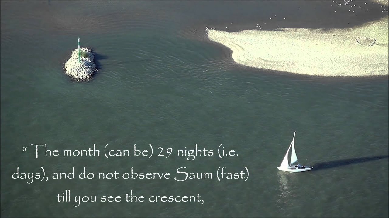 Hadith on moon sighting for Ramadan. Sahih Al Bukhari - YouTube