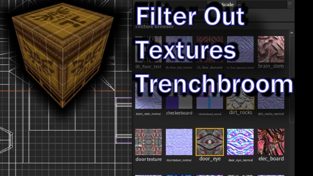 How to Filter Out Textures from the Texture Browser in Trenchbroom - YouTube