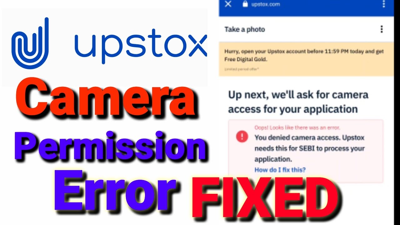 Upstox Camera Permission Problem Upstox Account Opening Problem upstox-camera-permission-problem-upstox-account-opening-problem
