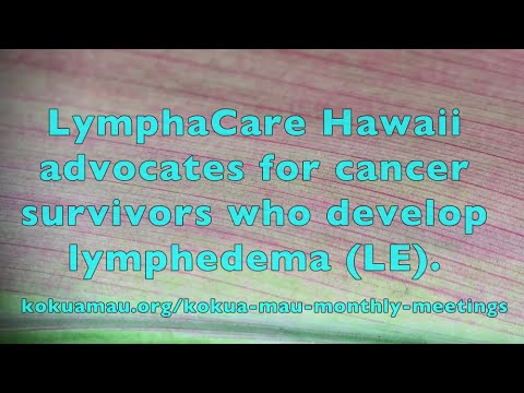 LymphaCare Hawaii advocates for cancer survivors who develop lymphedema ...