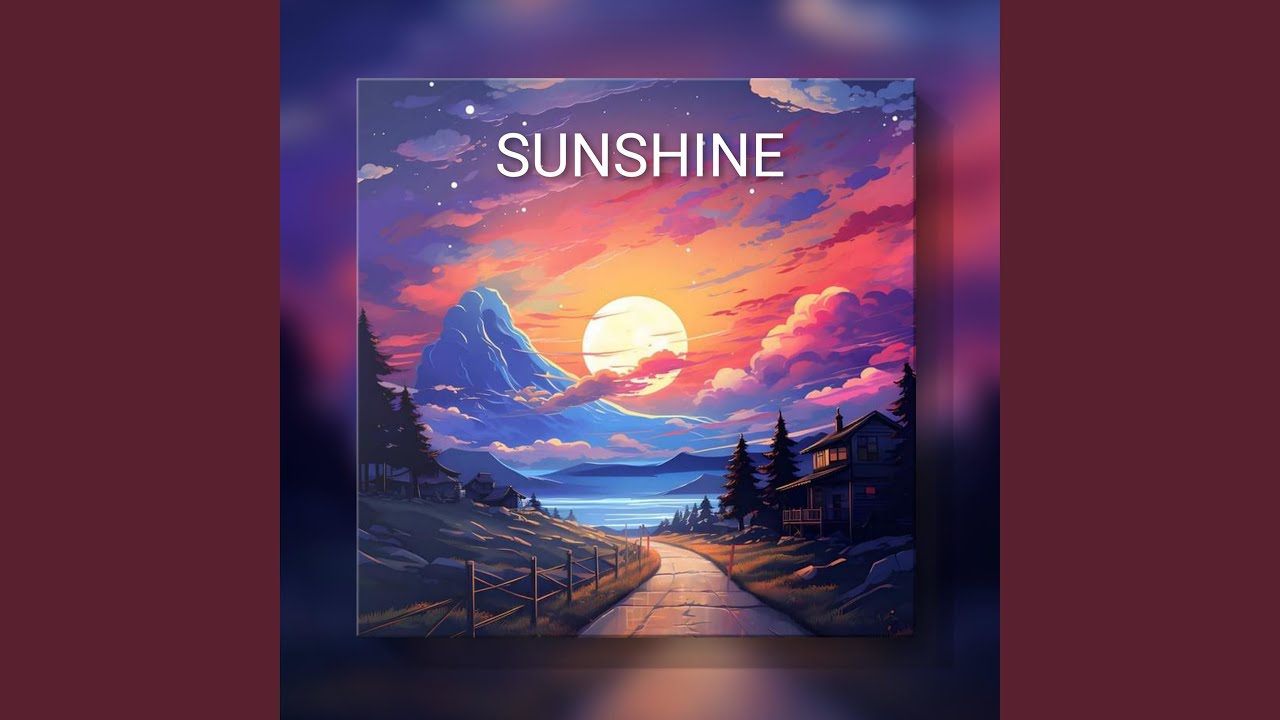 Sunshine - YouTube