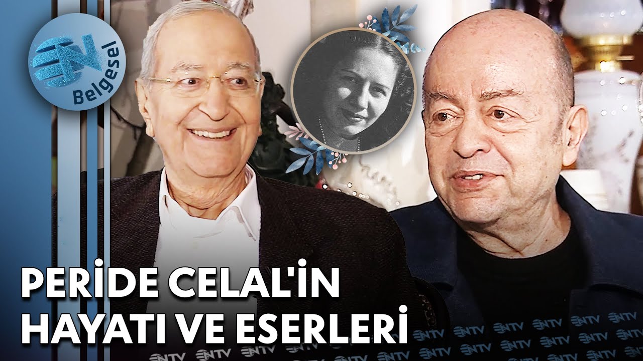 Peride Celal'in Hayatı, Eserleri ve Edebi Kişiliği - Hayat Bir Sanat ...