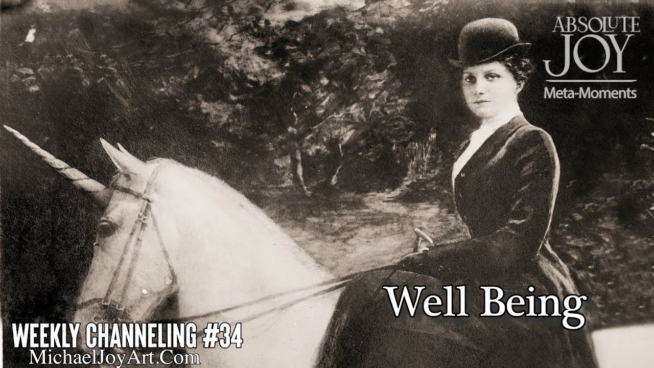 Weekly Channeling – (34) WELL BEING. Channeled by Don Weldon - YouTube