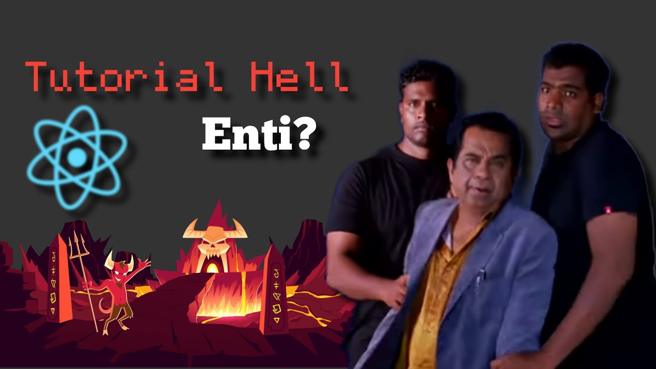 Coding lo Tutorial Hell ante enti? In Telugu - YouTube