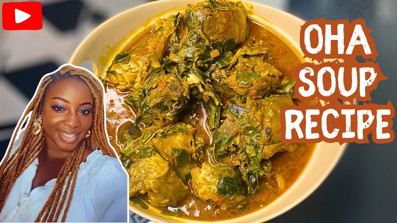 How to COOK Mouth-watering OHA SOUP | Very detailed OHA SOUP RECIPE ...