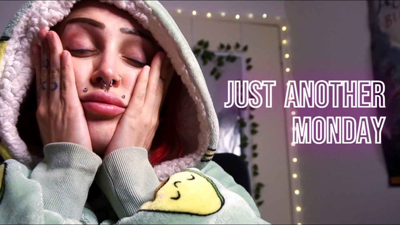 Just Another Monday - YouTube