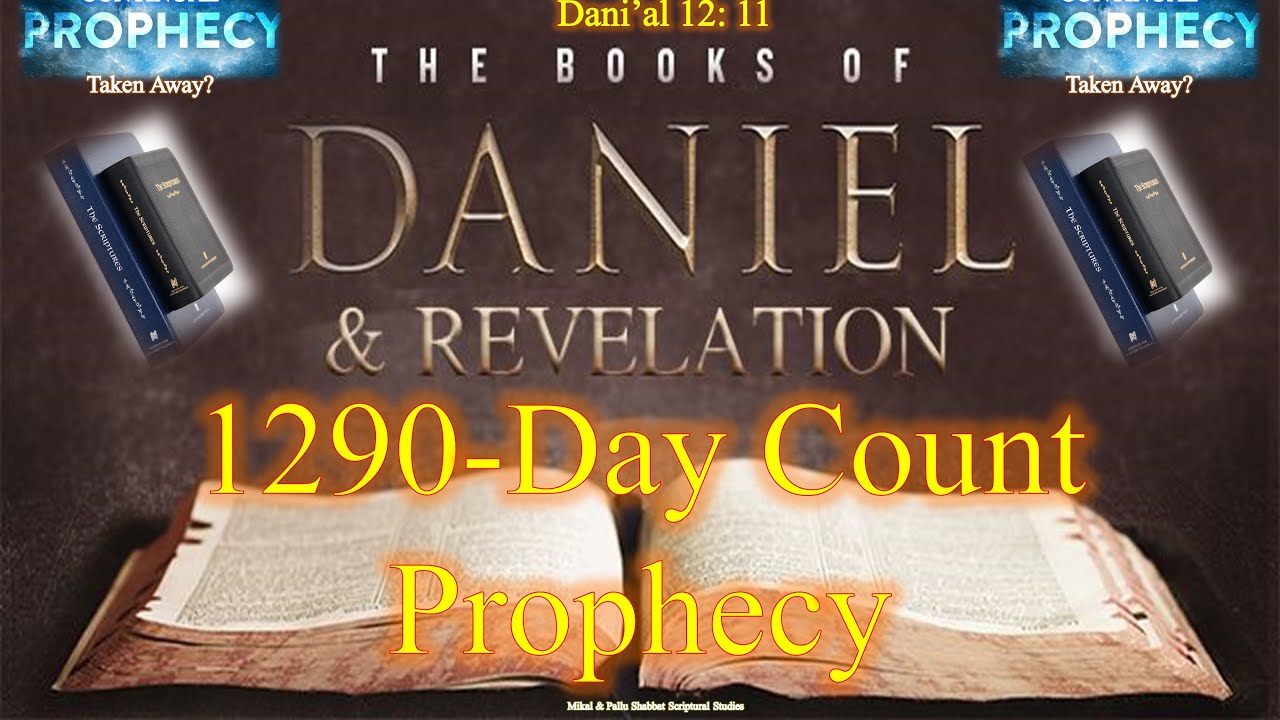 Proving Daniels 1290-Day Count with the LIGHTS - YouTube