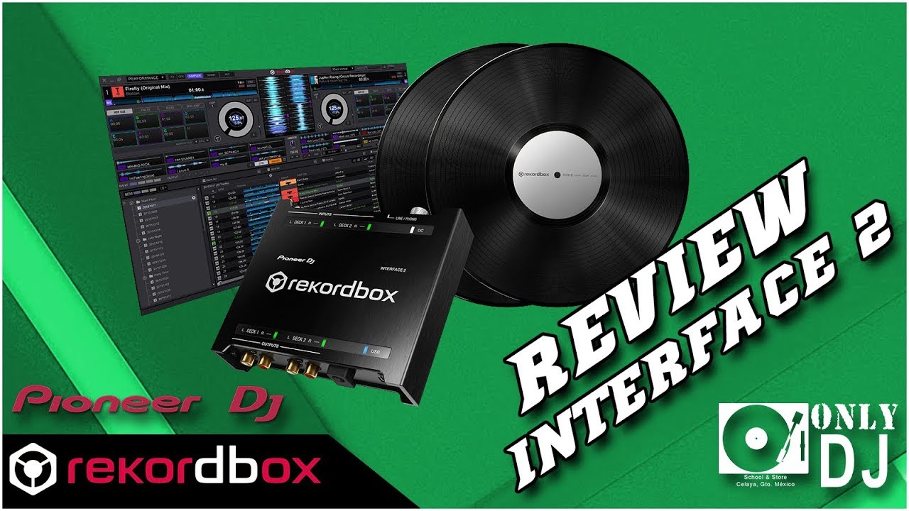 Review Pioneer INTERFACE 2 | Only Dj - YouTube