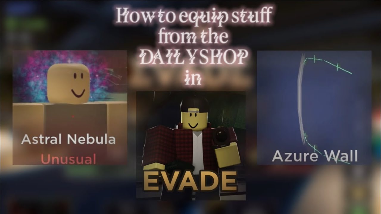 How to EQUIP items from the DAILY SHOP in EVADE | MOBILE (Updated ...