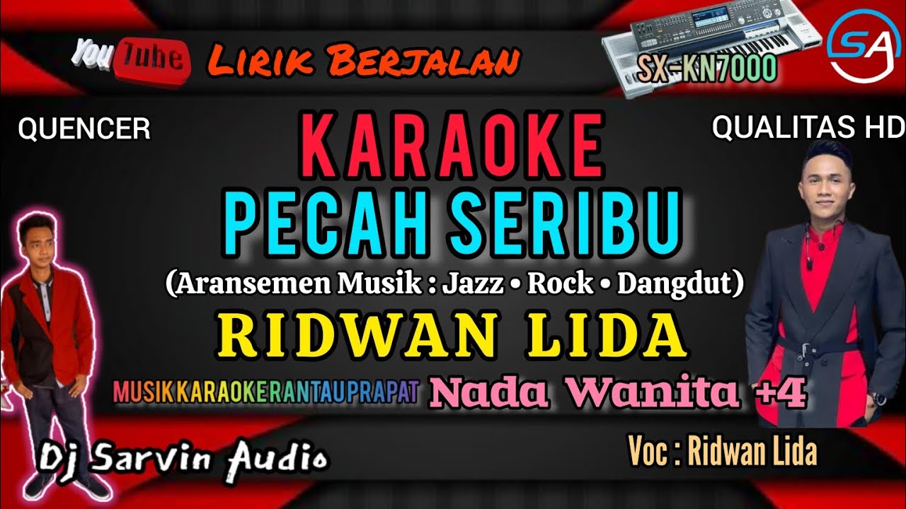 RIDWAN LIDA - PECAH SERIBU KARAOKE NADA WANITA +4 | Arr. Musik Jazz ...