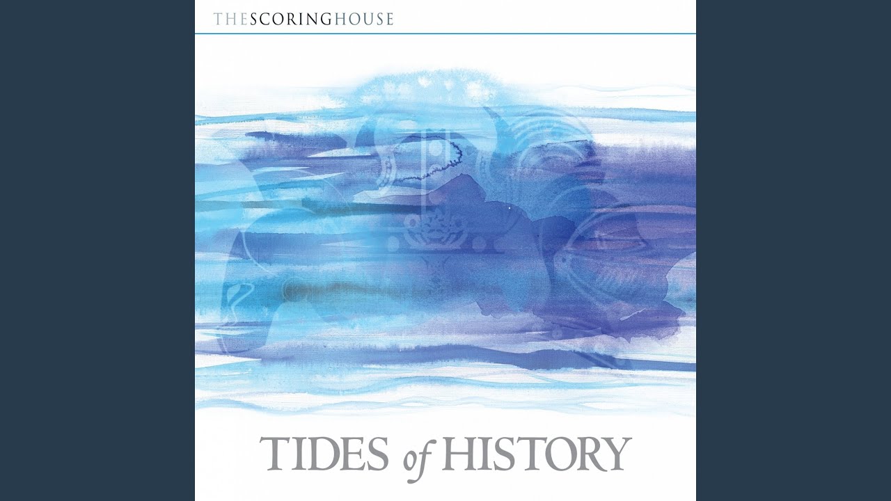 Tides of History - YouTube