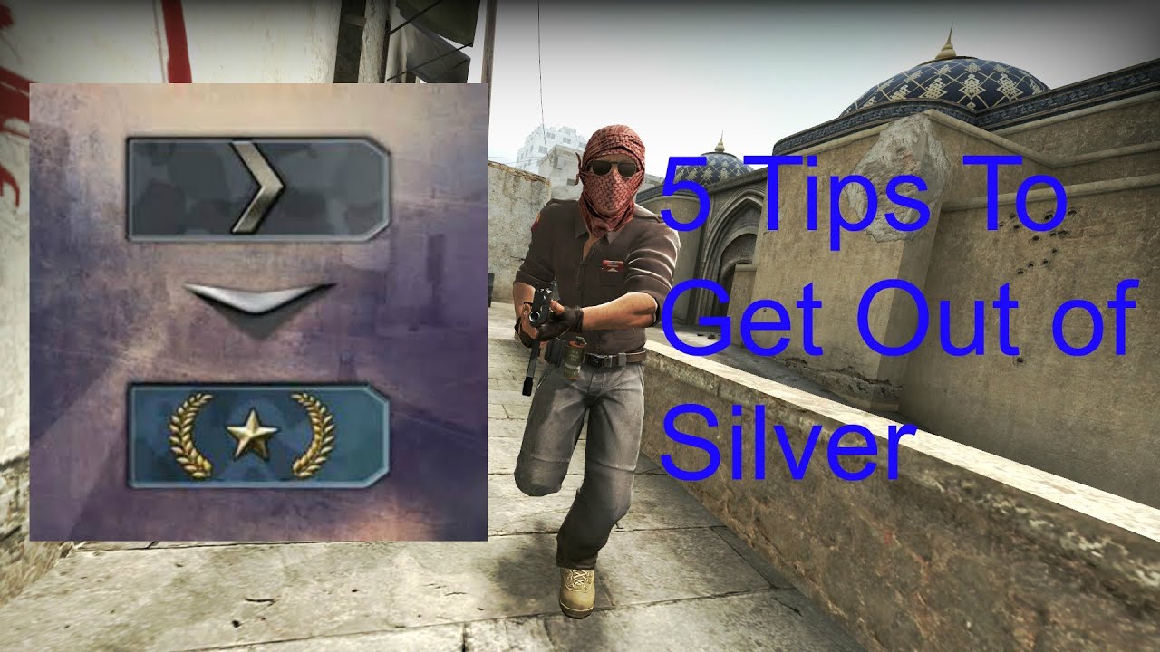 5 tips to Get Out of Silver in CS:GO (Tips and Tricks) - YouTube