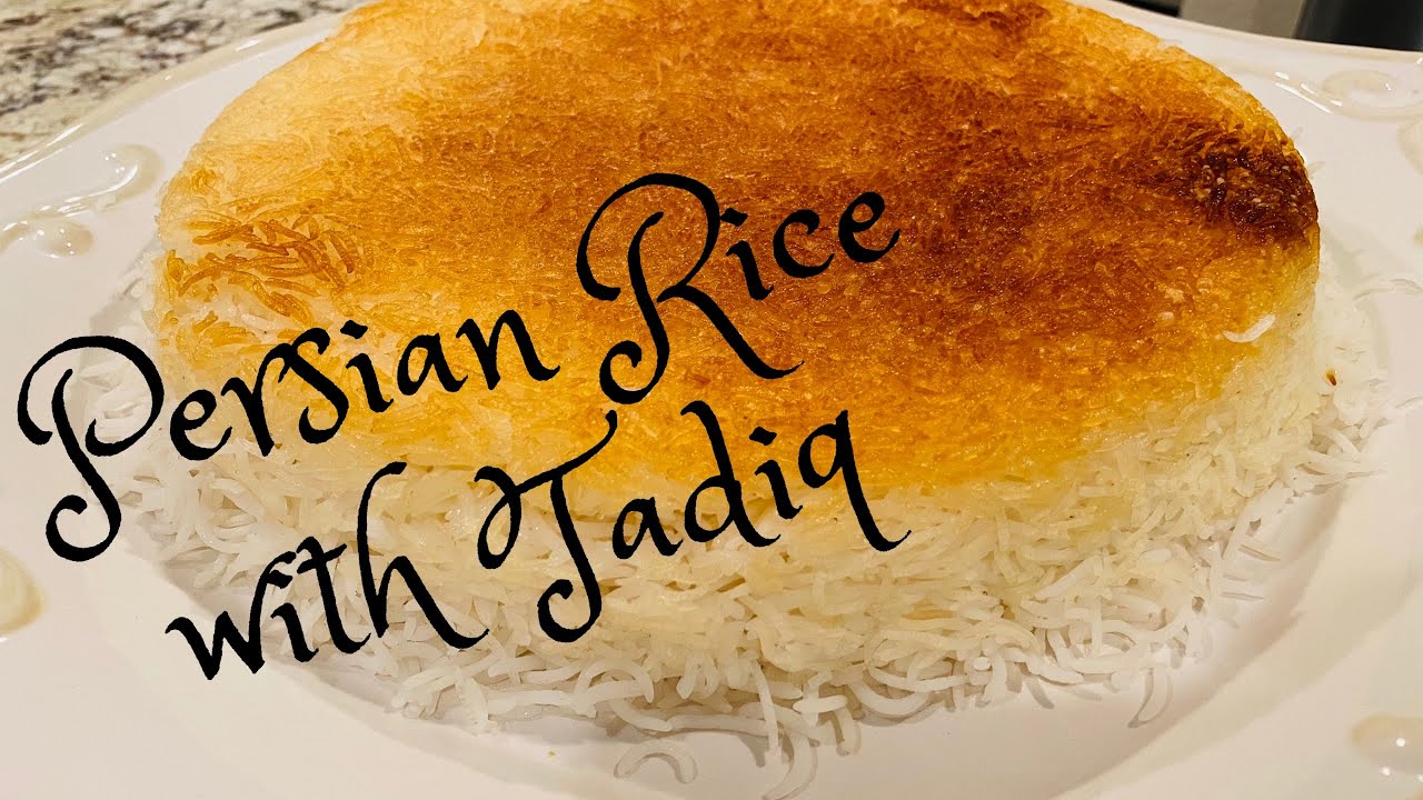 Persian Rice with Tadiq or Tahdig (crispy rice) - YouTube