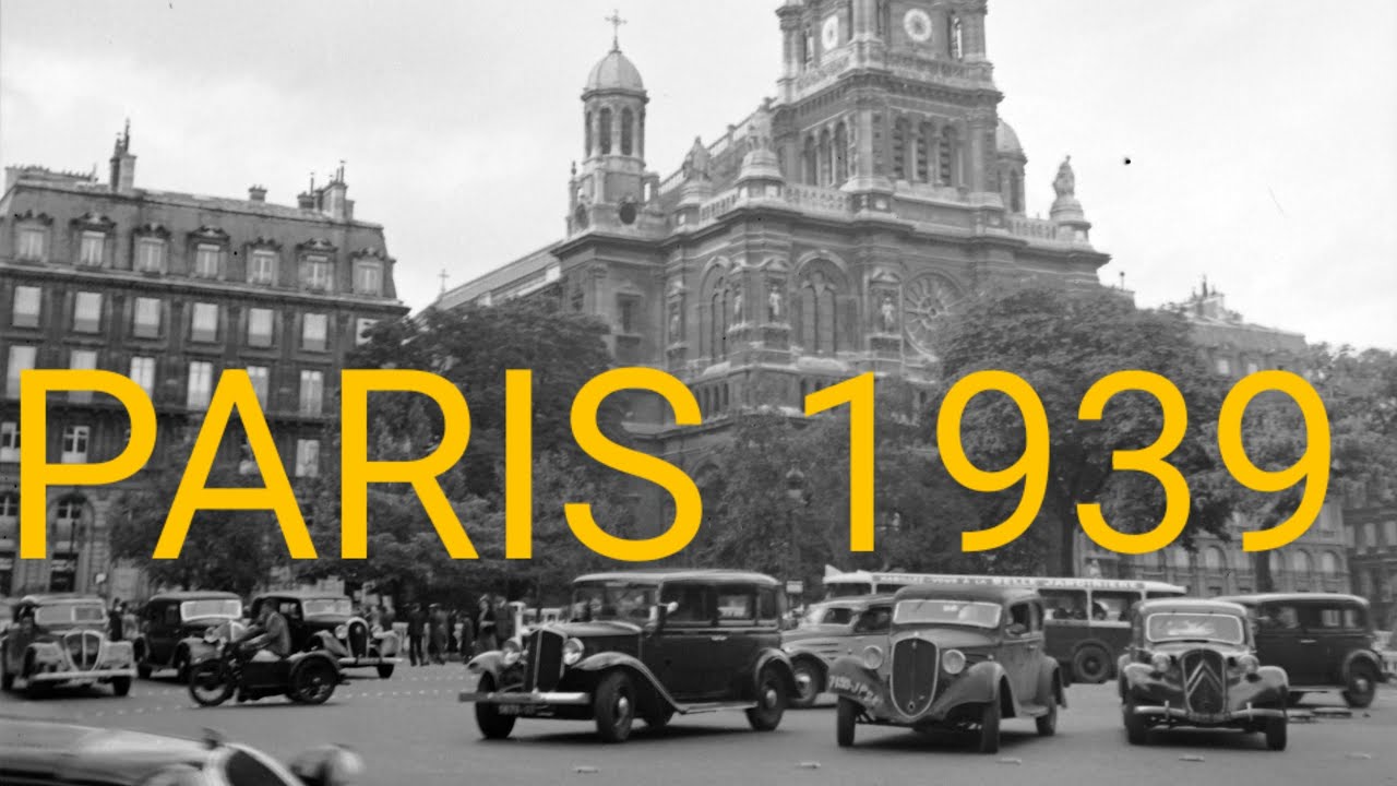 PARIS 1939 (巴黎, पेरिस, París, Париж, باريس) - YouTube