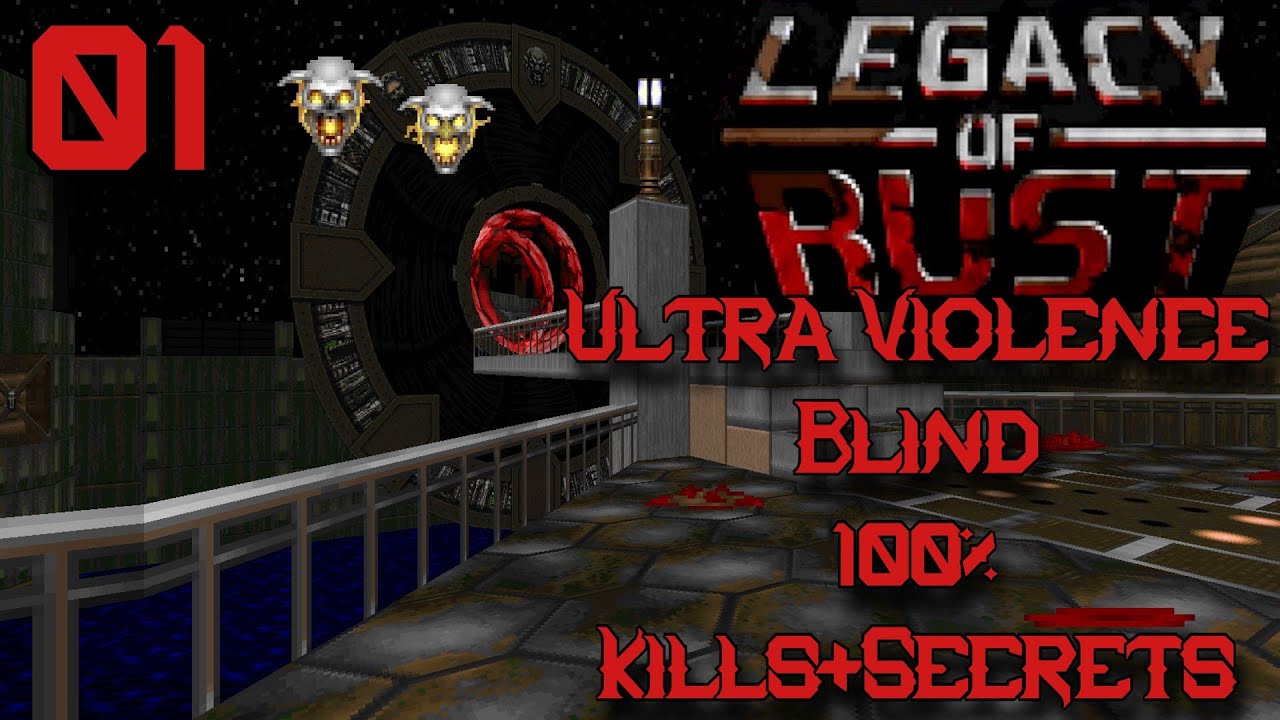 Legacy Of Rust Map01: Scar Gate | 100% Blind Végigjátszás - YouTube