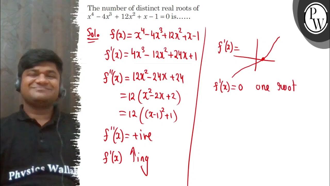 The Number Of Distinct Real Roots Of X 4 4 X 3 12 X 2 x 1 the-number-of-distinct-real-roots-of-x-4-4-x-3-12-x-2-x-1