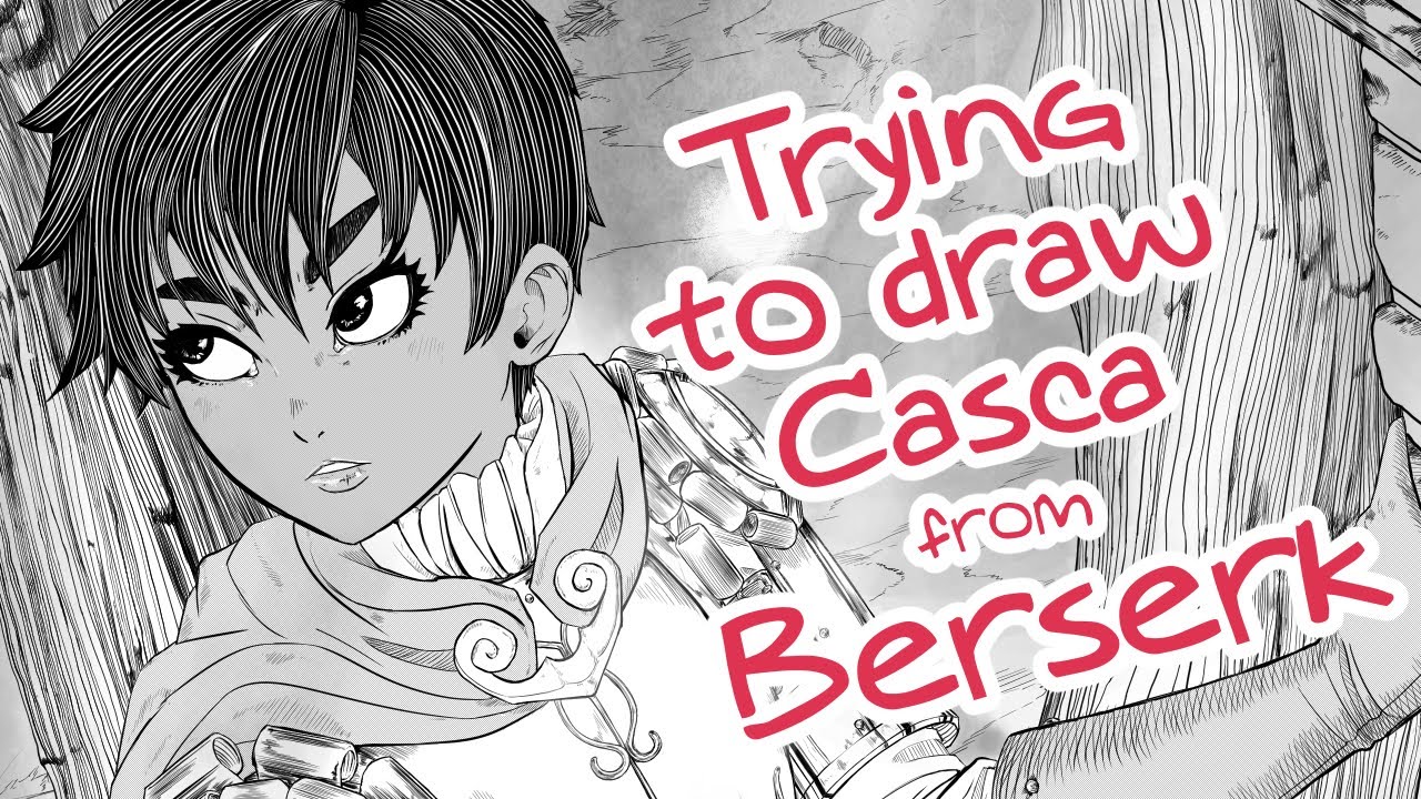Trying to draw Casca from Berserk again (timelapse) - YouTube