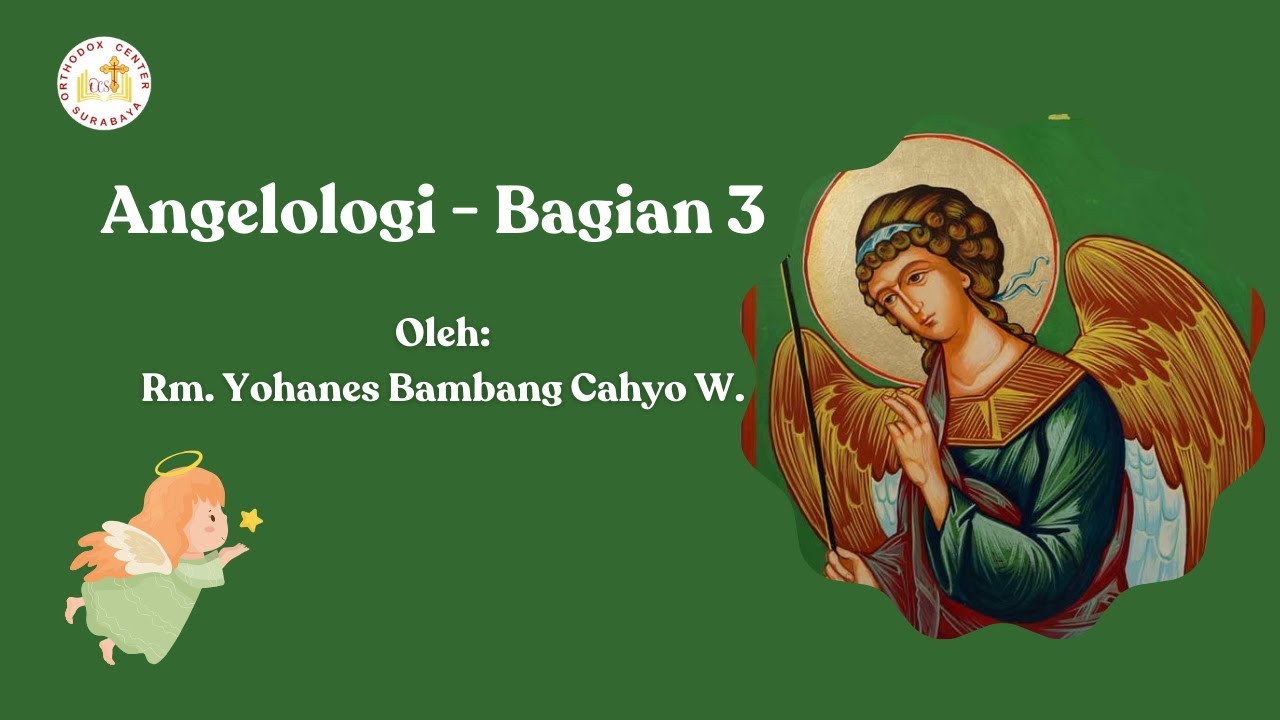 Angelologi - Bagian 3 - YouTube
