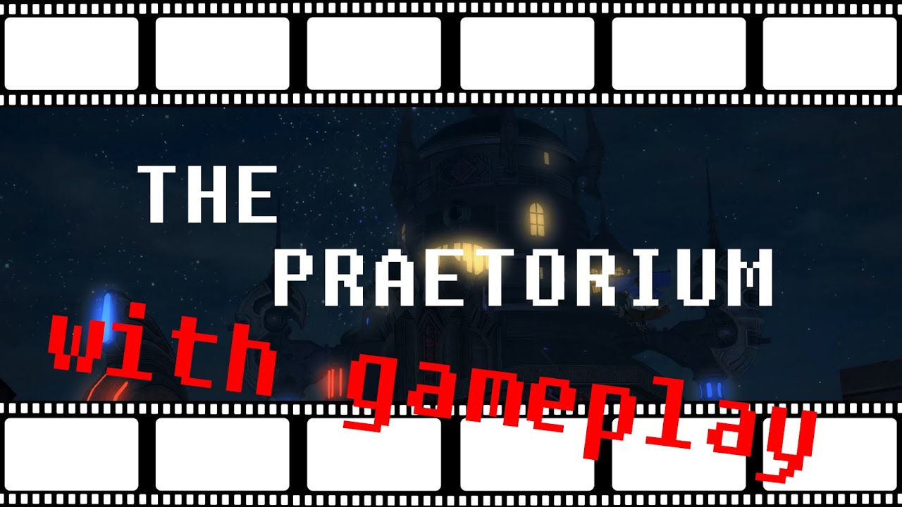 FFXIV The Praetorium: Cutscenes with Interjected Gameplay - YouTube