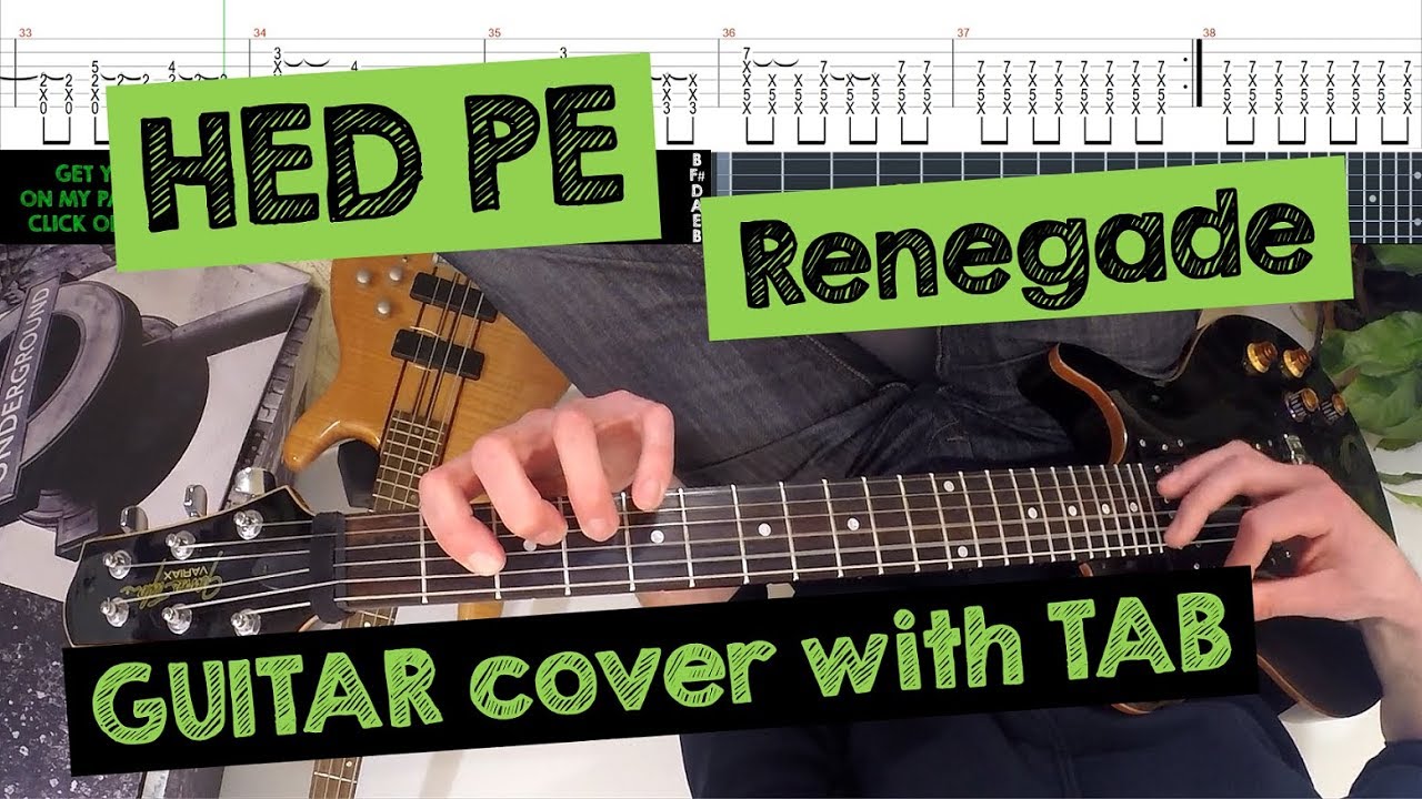 🎸 HED PE - Renegade (FPV/POV GUITAR COVER with TAB) - YouTube