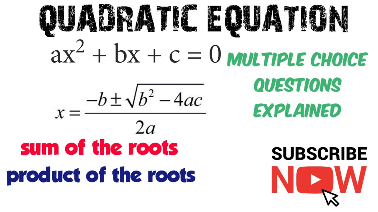 Quadratic Equation Sum Of The Roots Product Of The Roots Learn