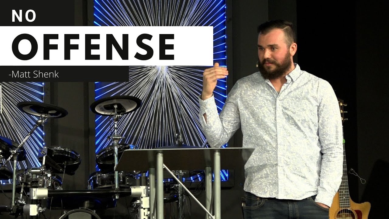 No Offense | Matt Shenk - YouTube