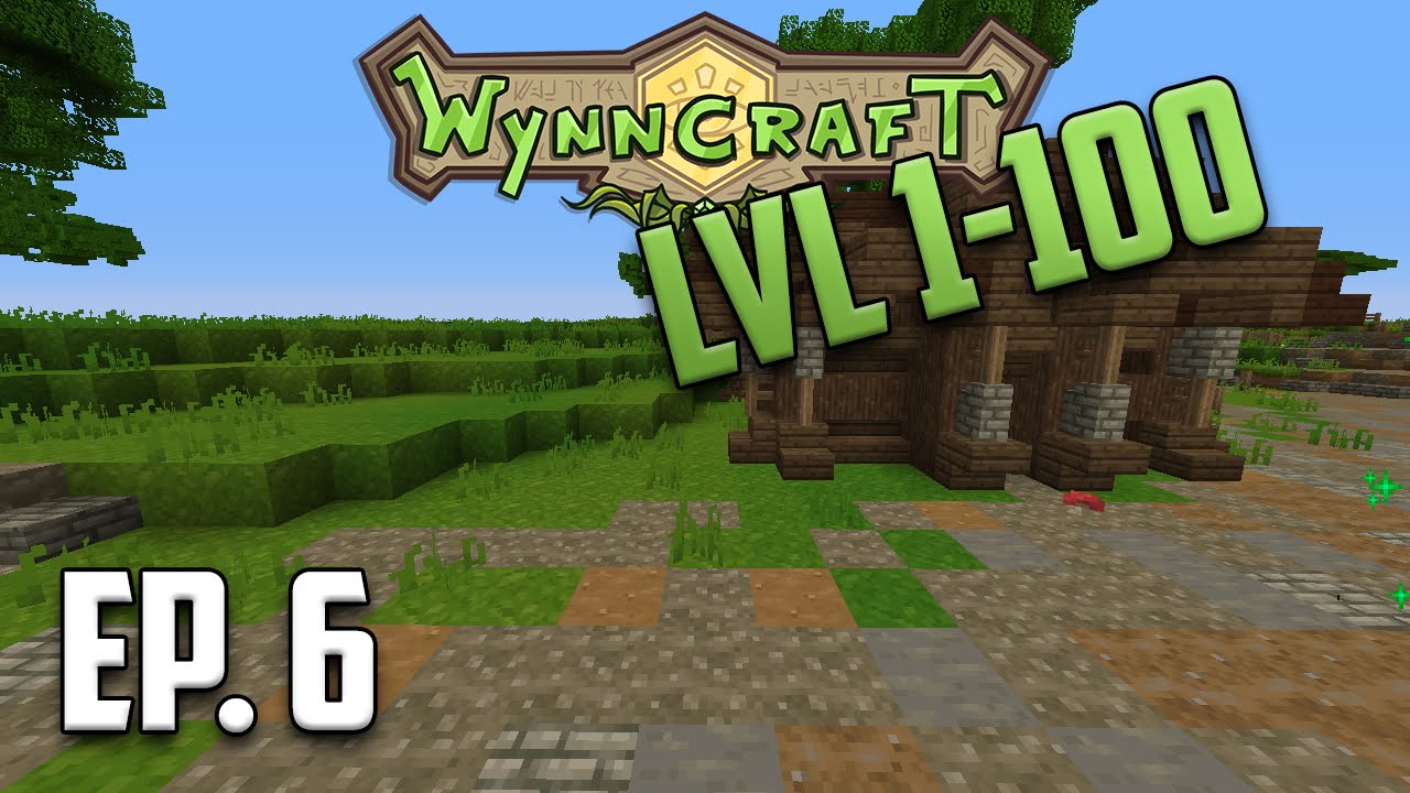 Wynncraft | Level 1-100 playthrough | Episode 6 - YouTube