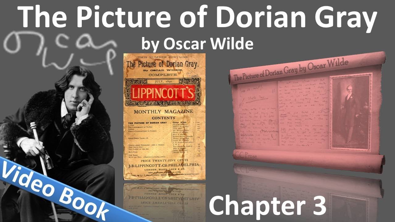Chapter 03 - The Picture of Dorian Gray by Oscar Wilde - YouTube