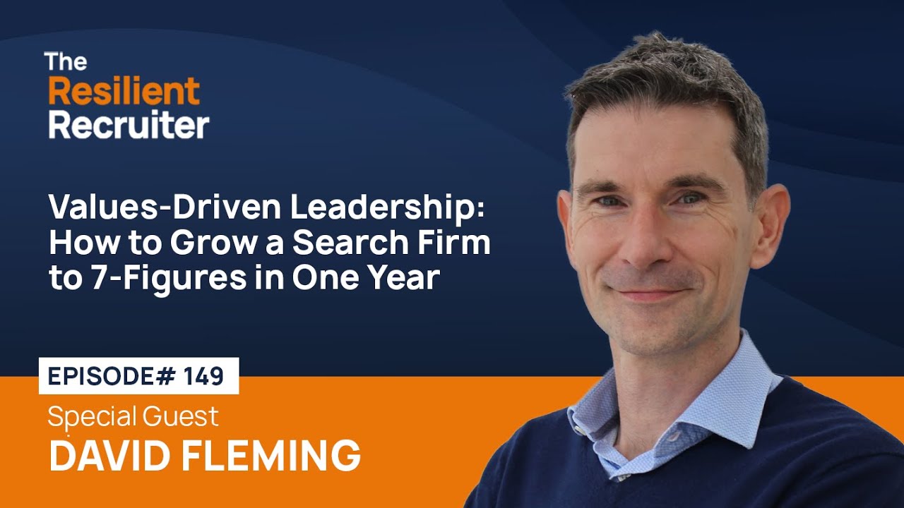 Values-Driven Leadership: How to Grow a Search Firm to 7-Figures in One ...