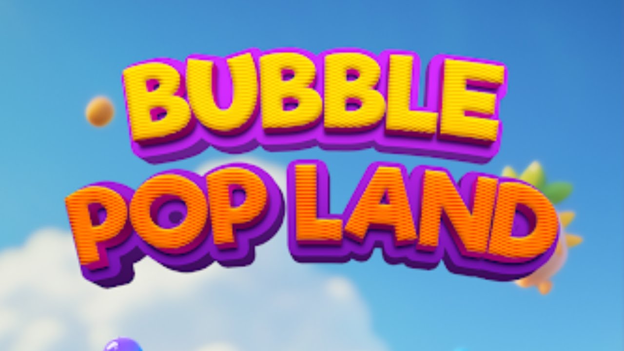Bubble Pop Land Game Gameplay Android - YouTube