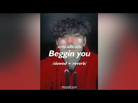 Madcon - Beggin you /Slowed + Reverb/ - YouTube