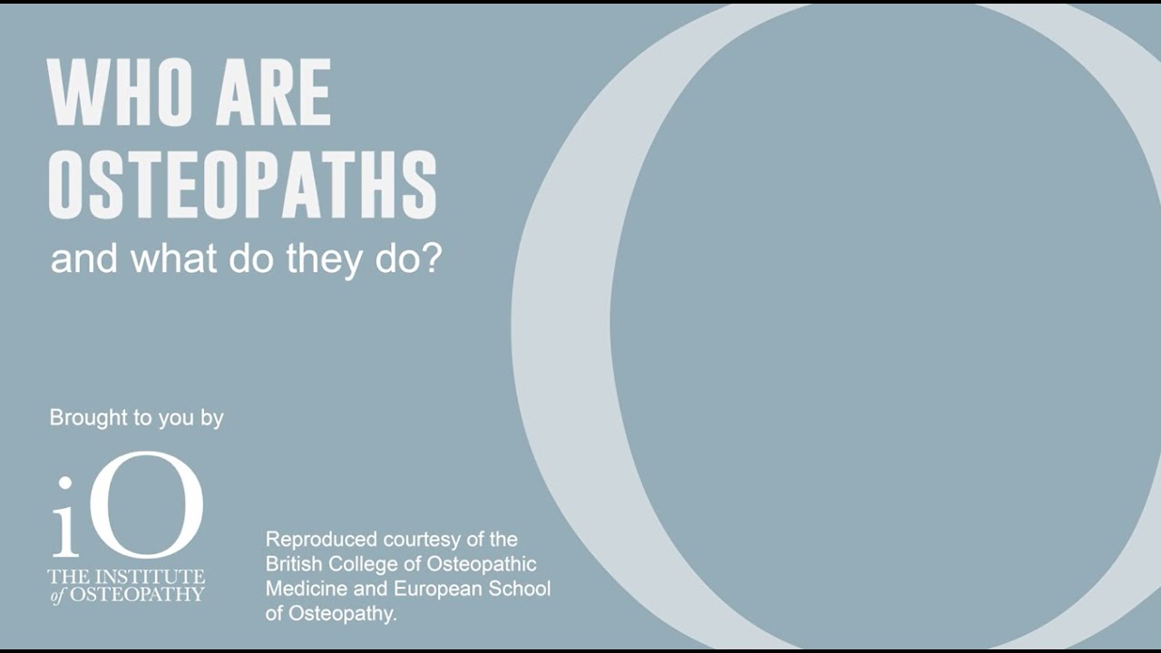Who are osteopaths and what do they do? - YouTube