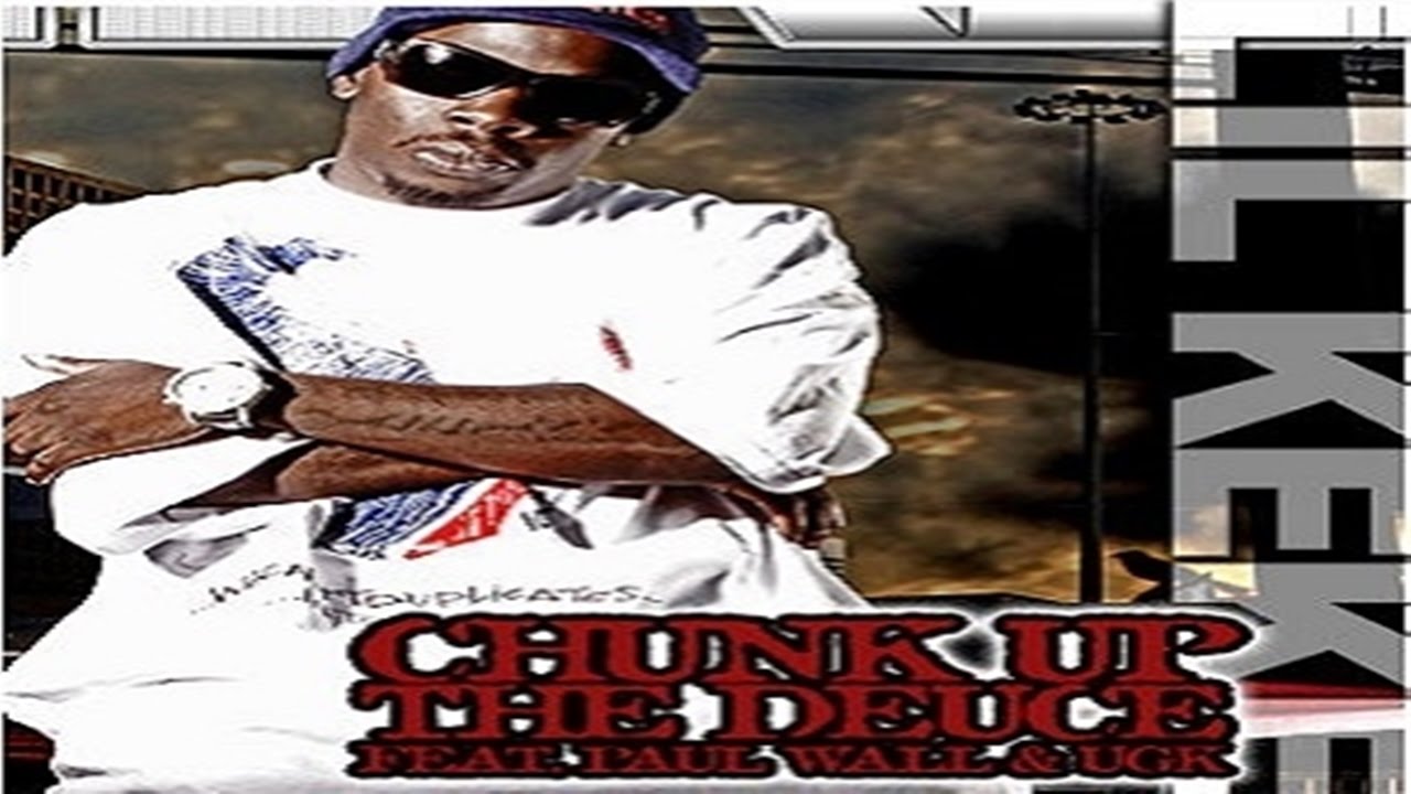 Lil Keke "Chunk Up the Deuce" ft. UGK & Paul Wall ( TUCÃO ) - YouTube