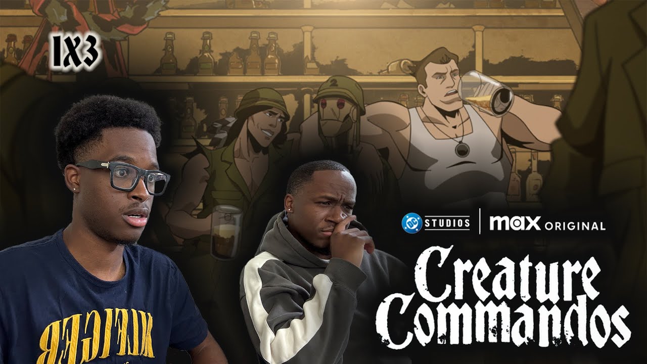 CREATURE COMMANDOS 1x3: "Cheers to the Tin Man'' - REACTION - YouTube