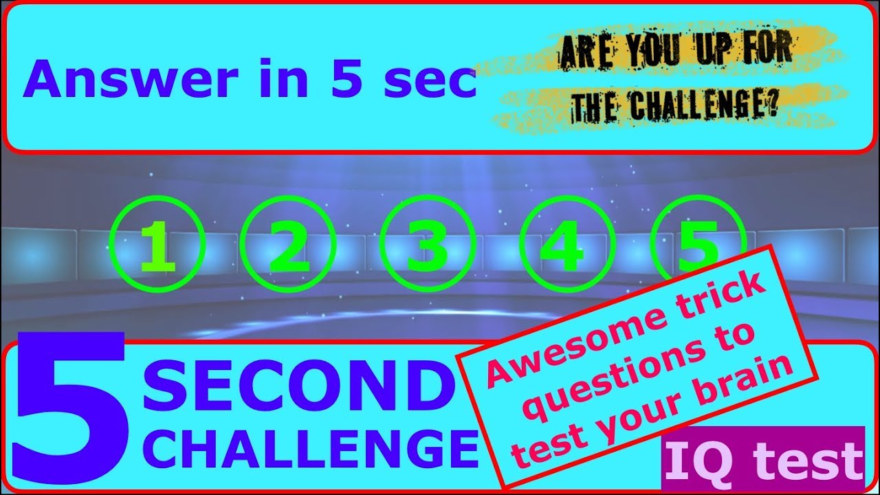 5 Second Challenge | Tricky Questions To Test Your Brain - YouTube