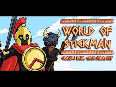 STICKMAN BECOMES A RTS !! World of Stickman Classic RTS demo, first ...