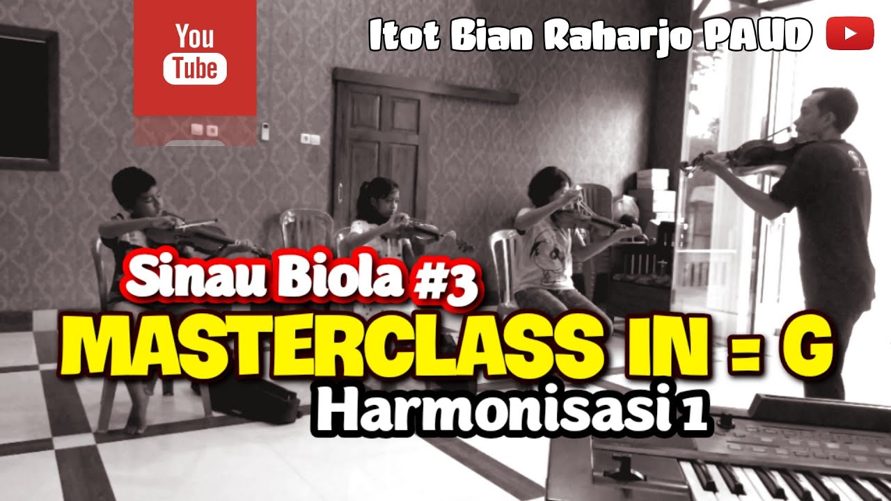 Sinau Biola #3. Harmonisasi - YouTube