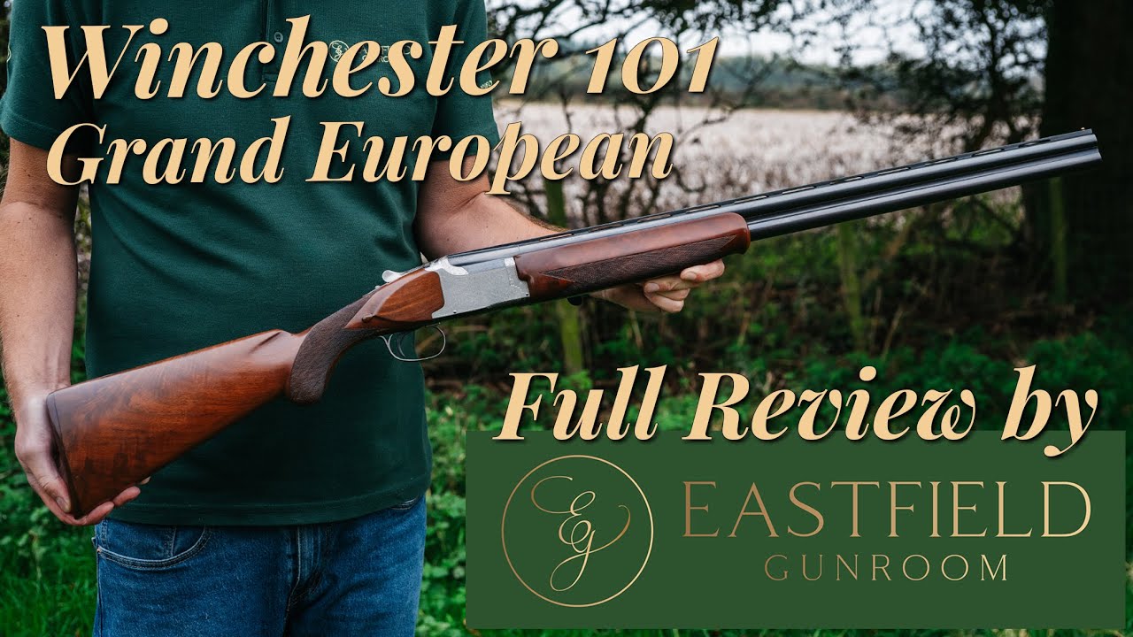 Winchester 101 Grand European Eastfield Gunroom Review - YouTube