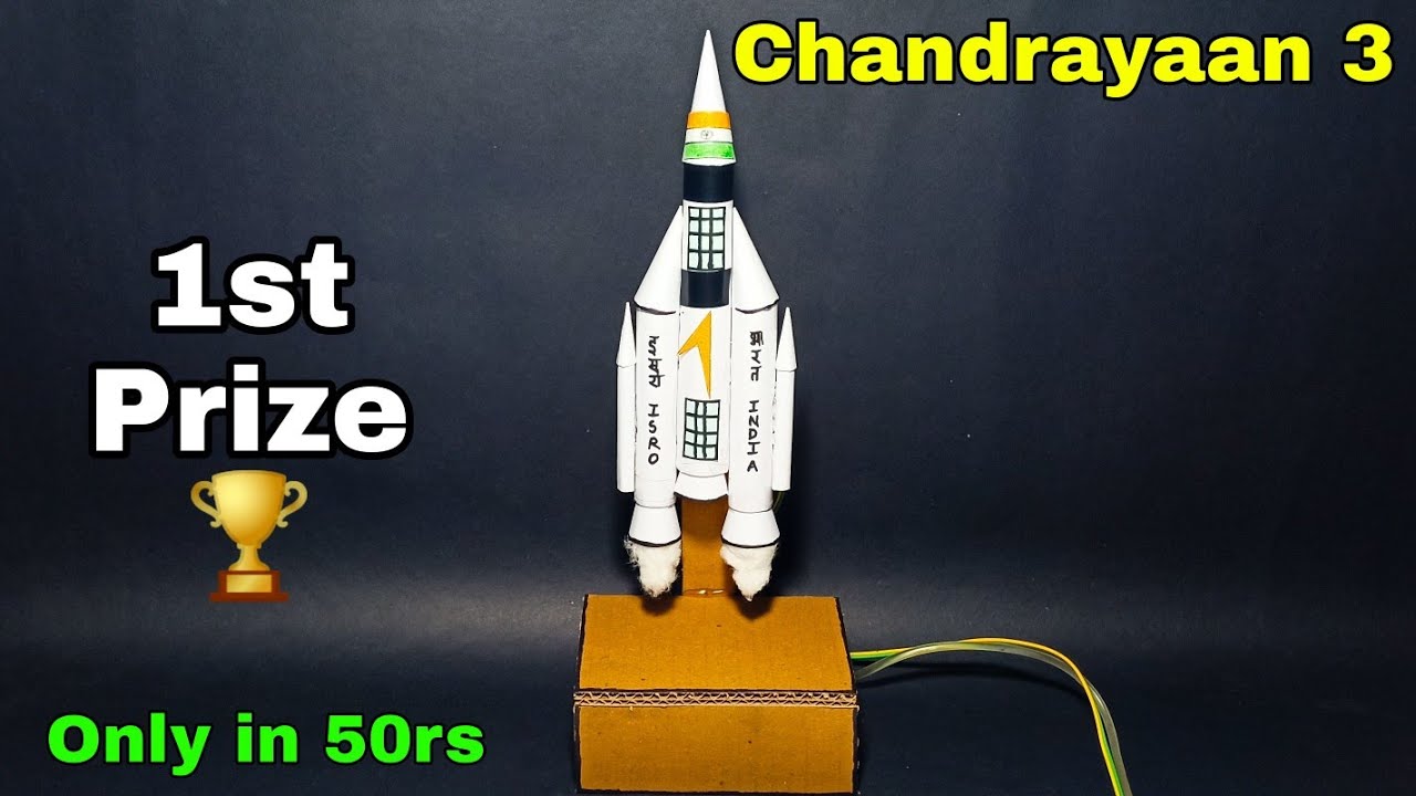 Chandrayaan 3 working model | Chandrayaan 3 for school project ...
