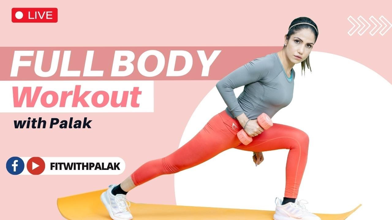 Burn more calories in less time | Full Body Workout | Fit With Palak ...