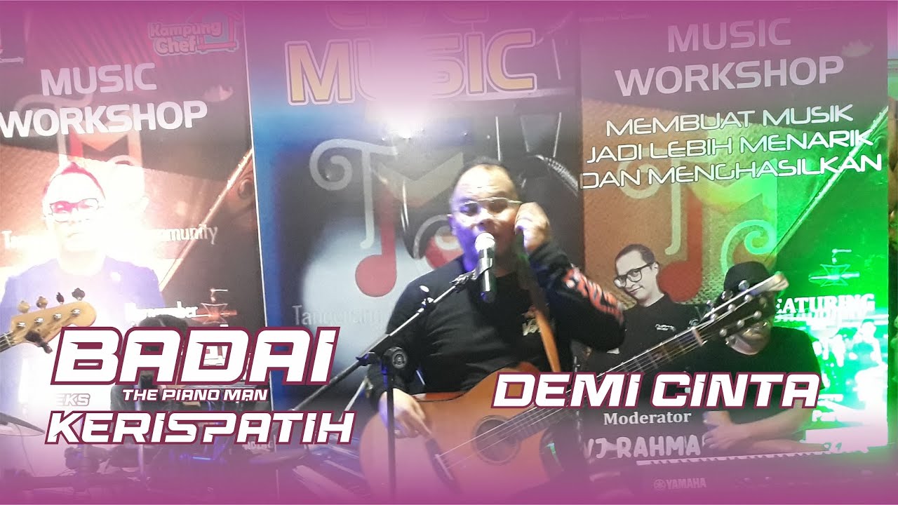 DEMI CINTA - BADAI KERISPATIH LIVE IN TANGERANG - YouTube