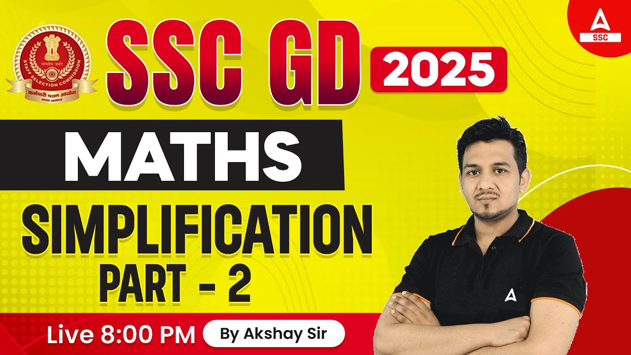SSC GD 2025 | SSC GD Maths Classes by Akshay Awasthi | Simplification Part 2 - YouTube